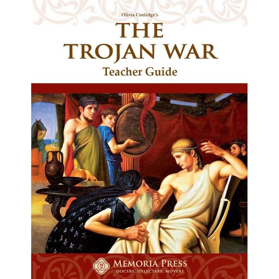 Memoria Press: The Trojan War Teacher Guide – The Homeschool Hive