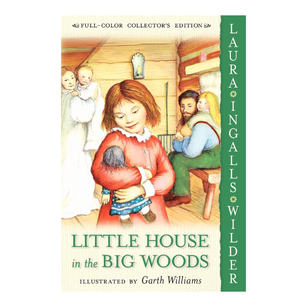 Little House in the Big Woods – The Homeschool Hive