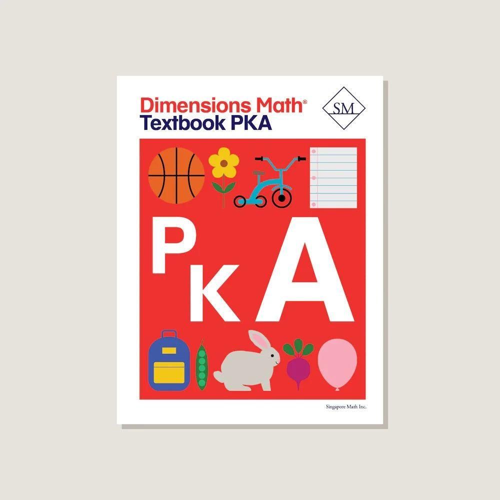 Dimensions Math Textbook Pre-KA – The Homeschool Hive