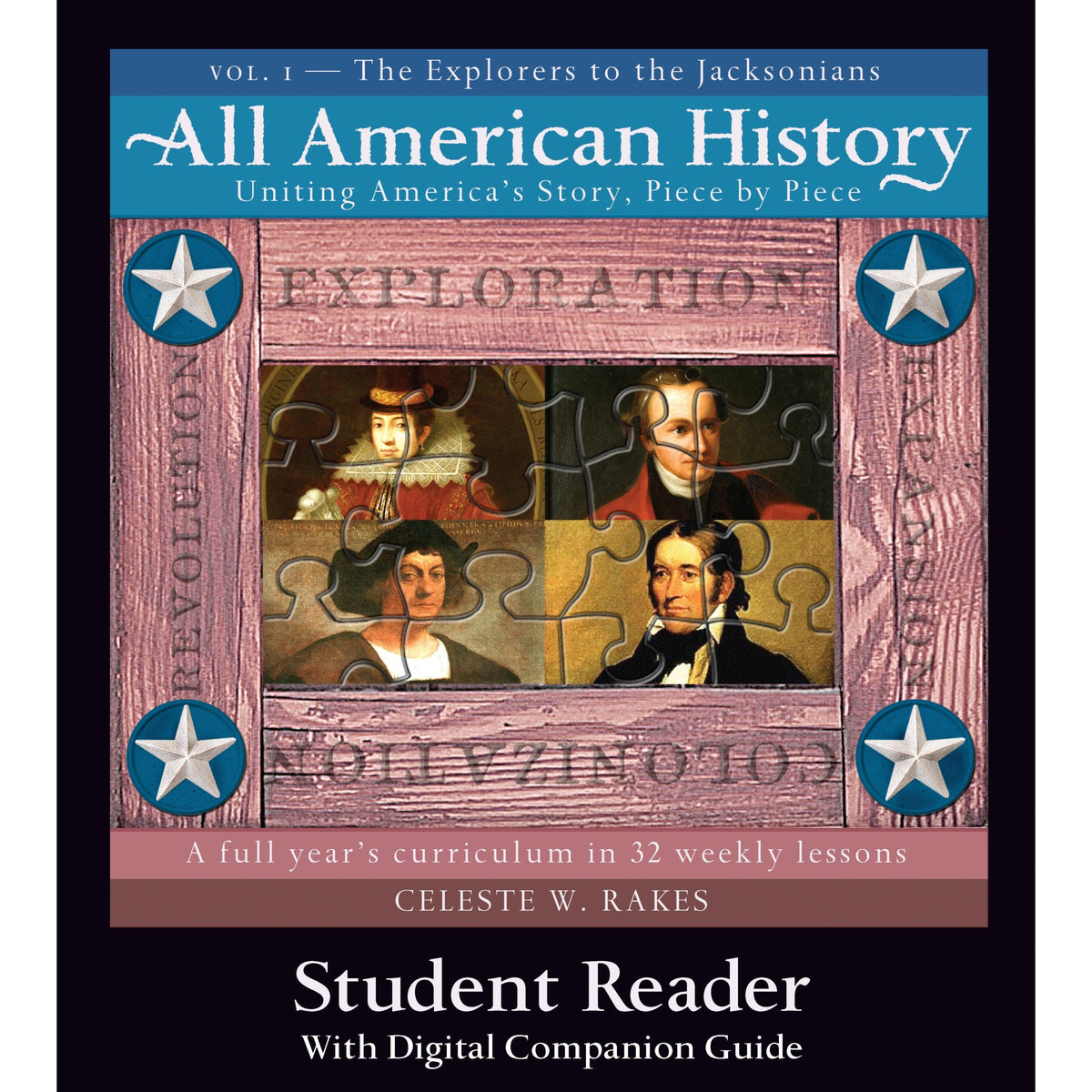 All American History Exploration: Student Reader with Companion Guide ...