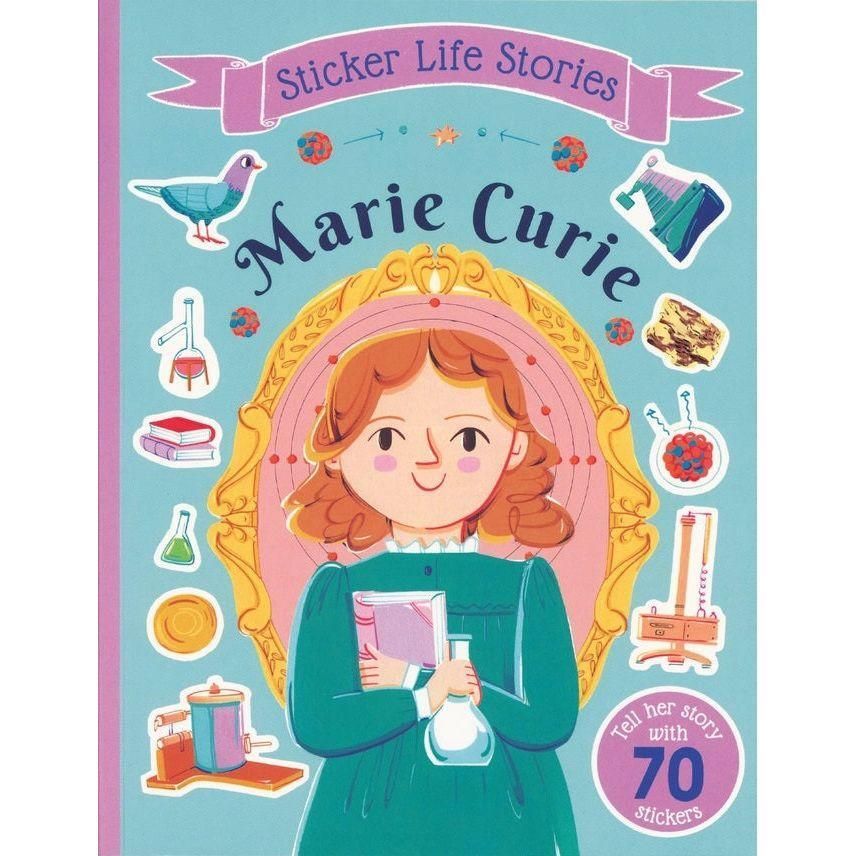 Sticker Life Stories: Marie Curie – The Homeschool Hive