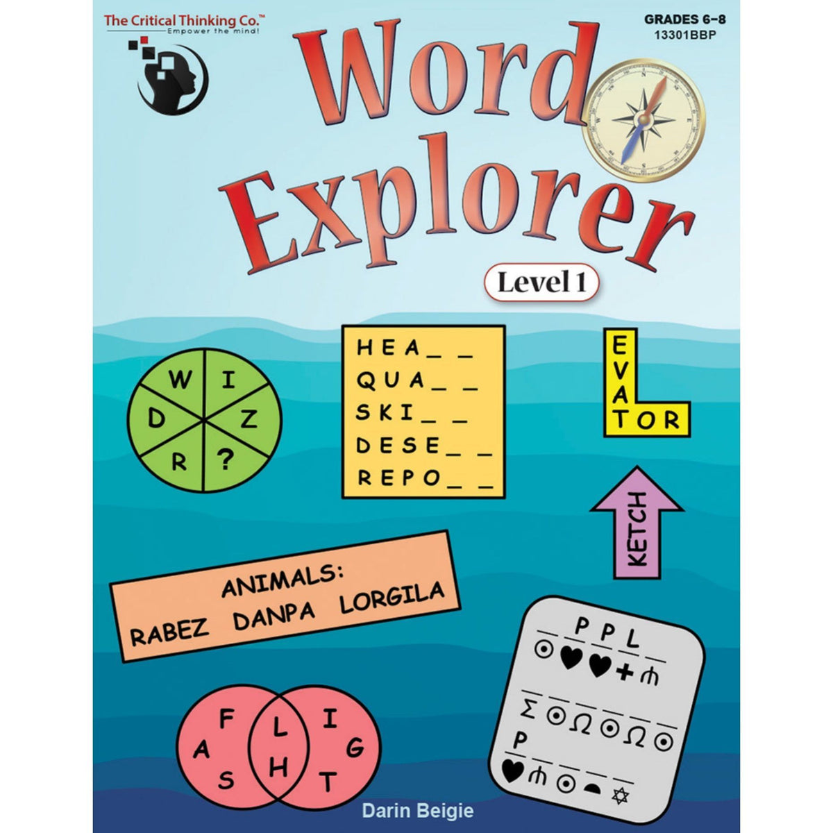 Critical thinking Company: Word Explorer Level 1 – The Homeschool Hive