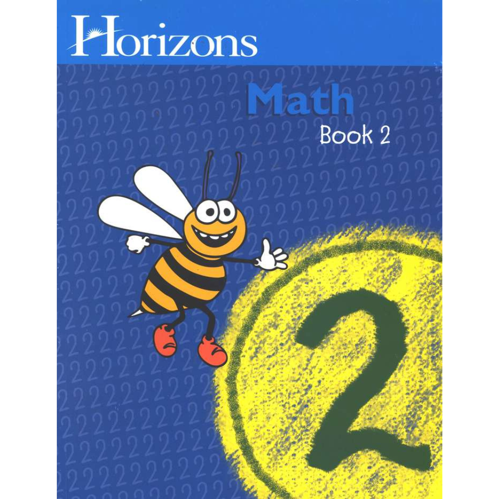 Horizons Math: Book 2 (2nd Grade) – The Homeschool Hive