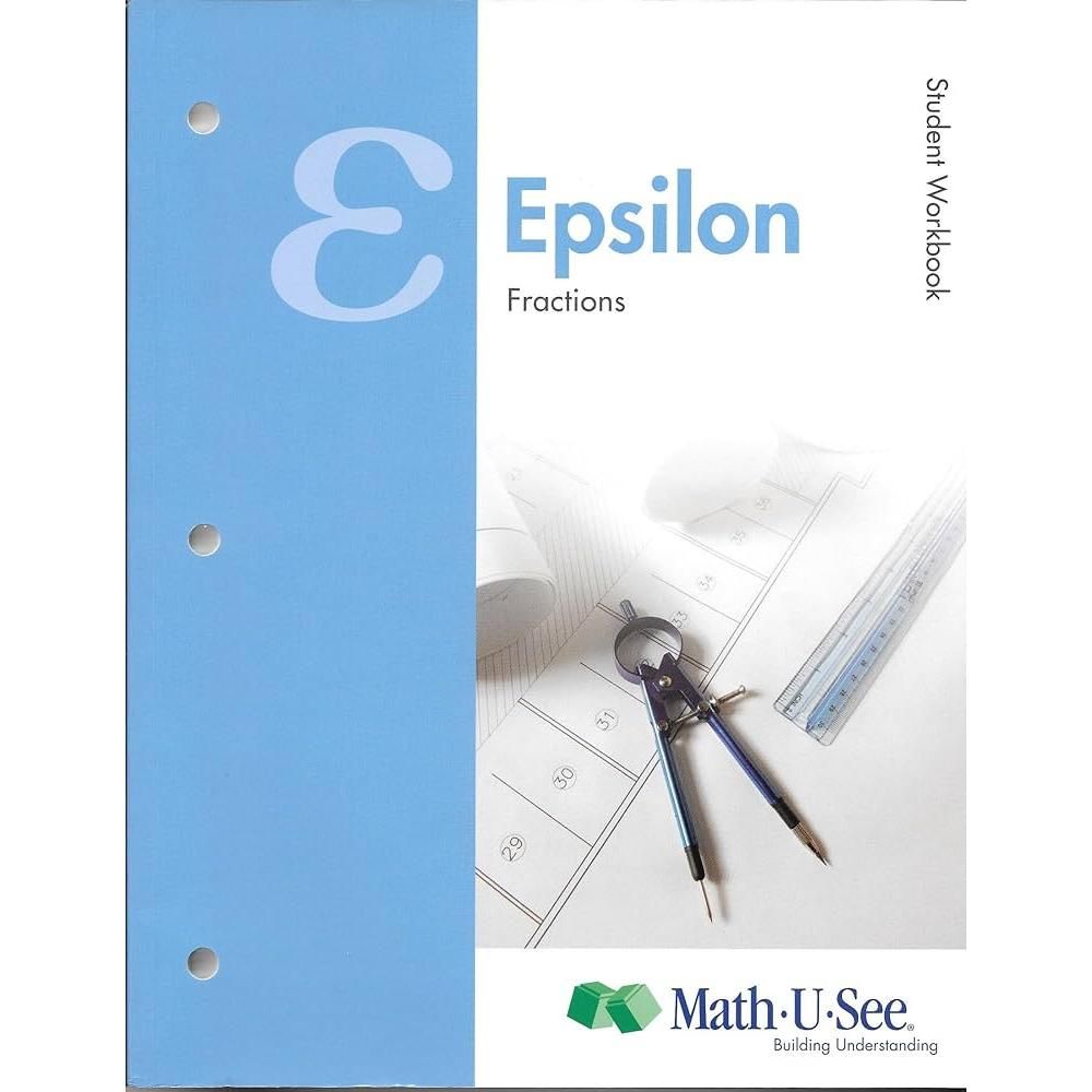 Math-U-See: Epsilon Student Workbook – The Homeschool Hive