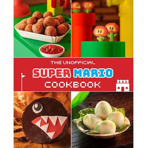 The Unofficial Super Mario Cookbook – The Homeschool Hive